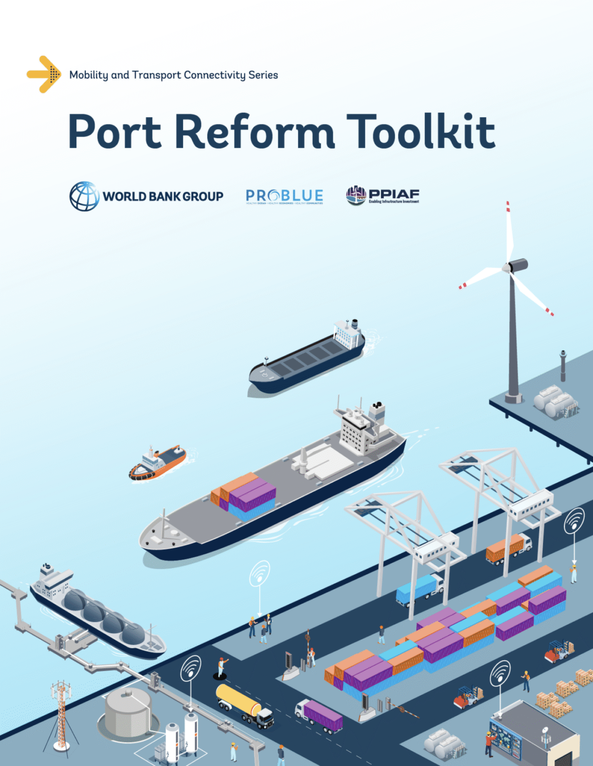 Port reform: World Bank publishes the third edition of its port reform ...